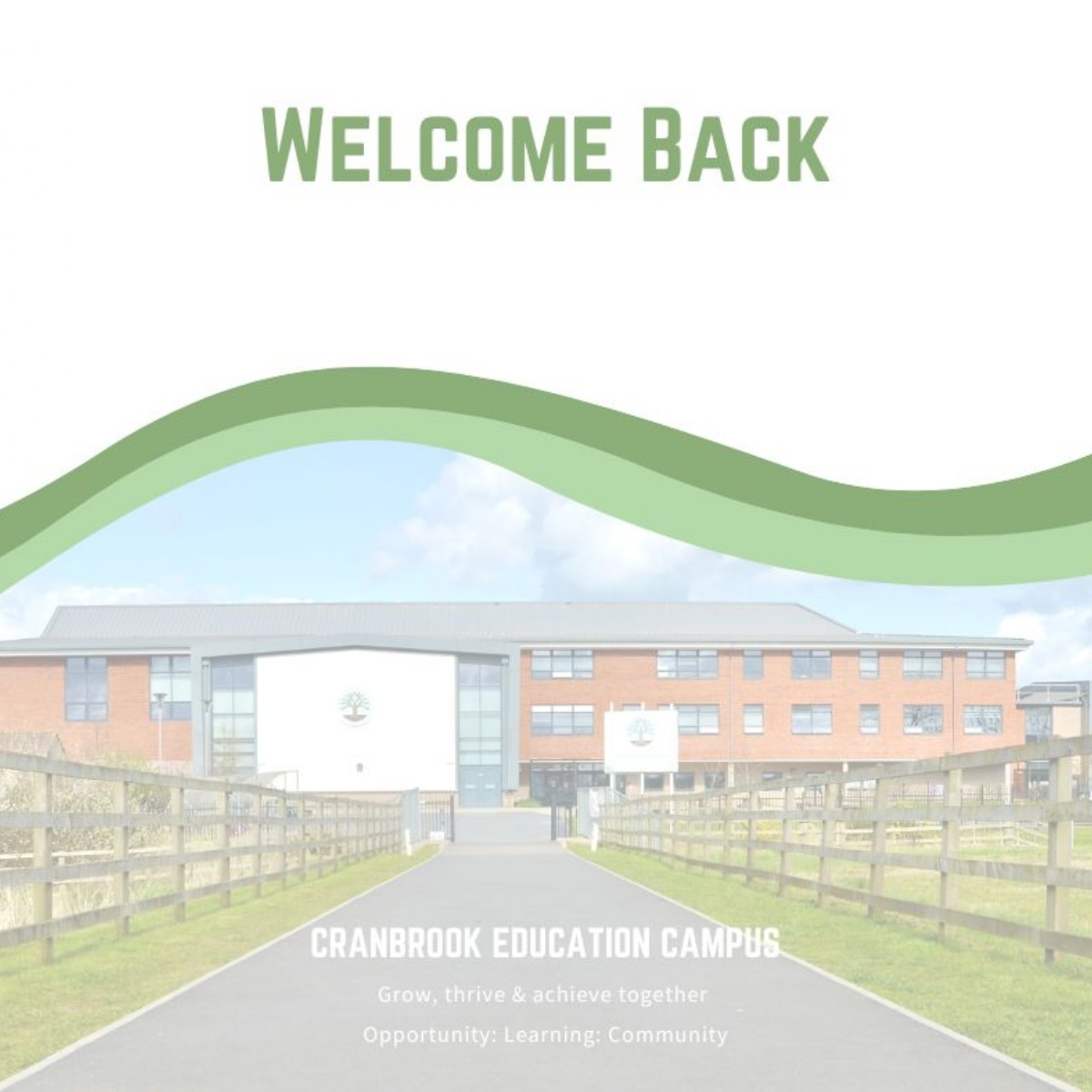 Cranbrook Education Campus - Welcome back - September 2023